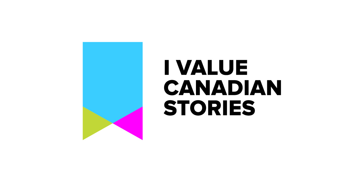The “I Value Canadian Stories” Campaign: Time to Get Serious About ...